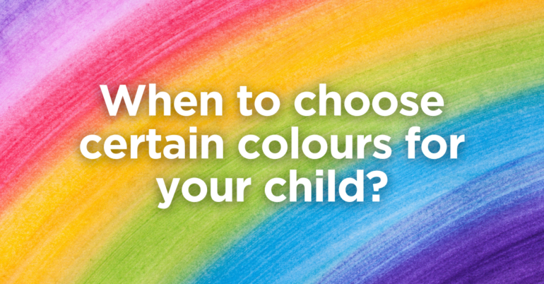 How Your Toddler’s Favourite Colour Can Mean More to Them. - Dr Parents